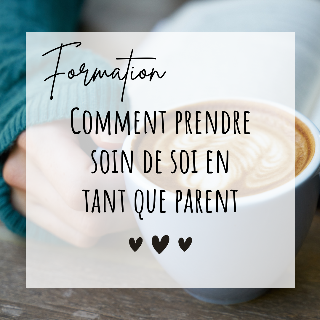 Comment prendre soin de soi en tant que parent – CSPE